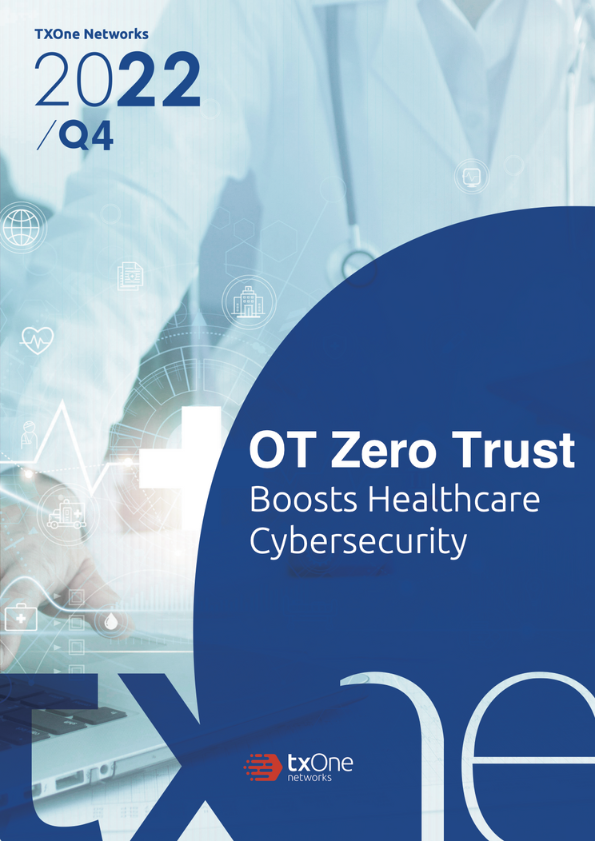 OT Zero Trust Boosts Healthcare Cybersecurity | TXOne Networks